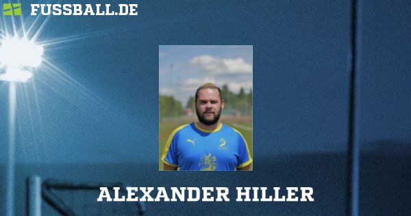 Alexander Hiller (SV Salamander Kornwestheim 189) Spielerprofil ...